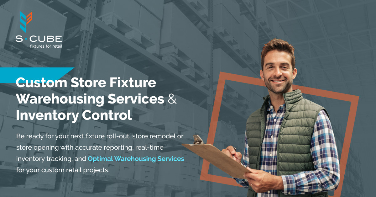 Inventory Control & Warehousing Services | S-CUBE Fixtures